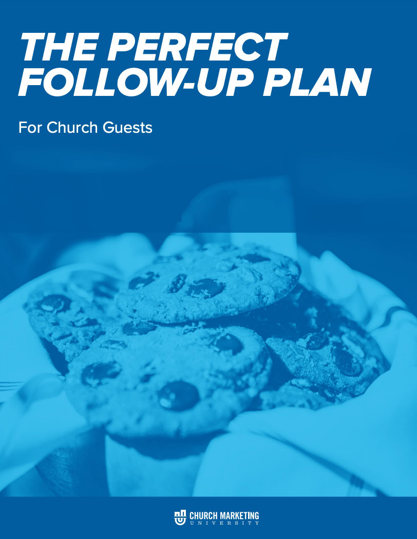 The Perfect Follow-Up Plan - Church Fuel